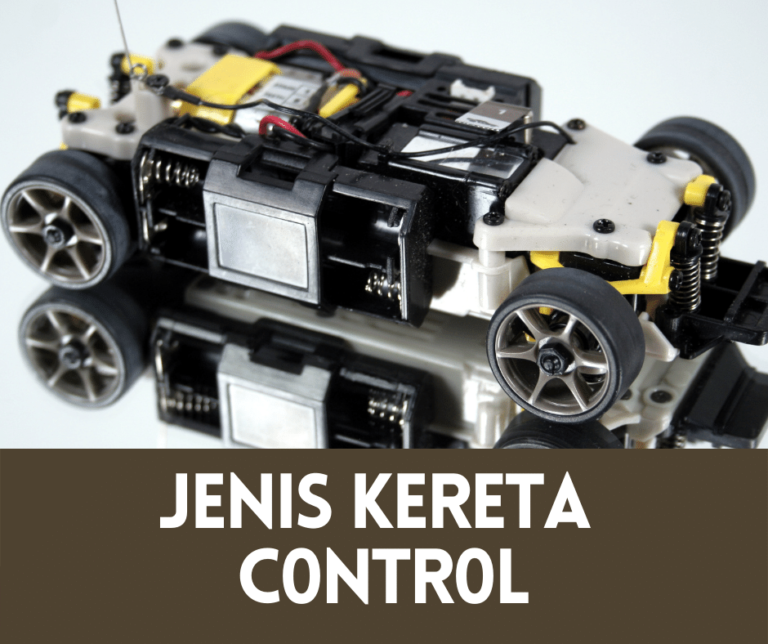 4 Jenis Kereta Control @ Kereta Kawalan Jauh • Portal Informatif Anda